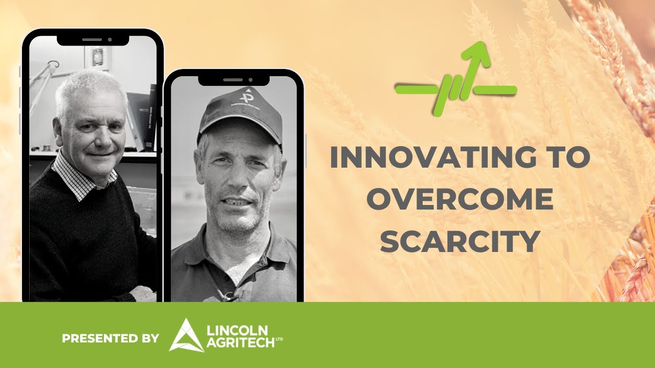 Innovating to Overcome Scarcity - Lincoln Agritech